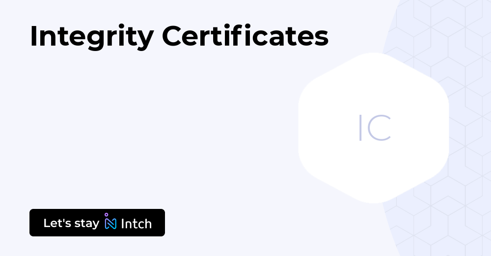 Integrity Certificates | Intch