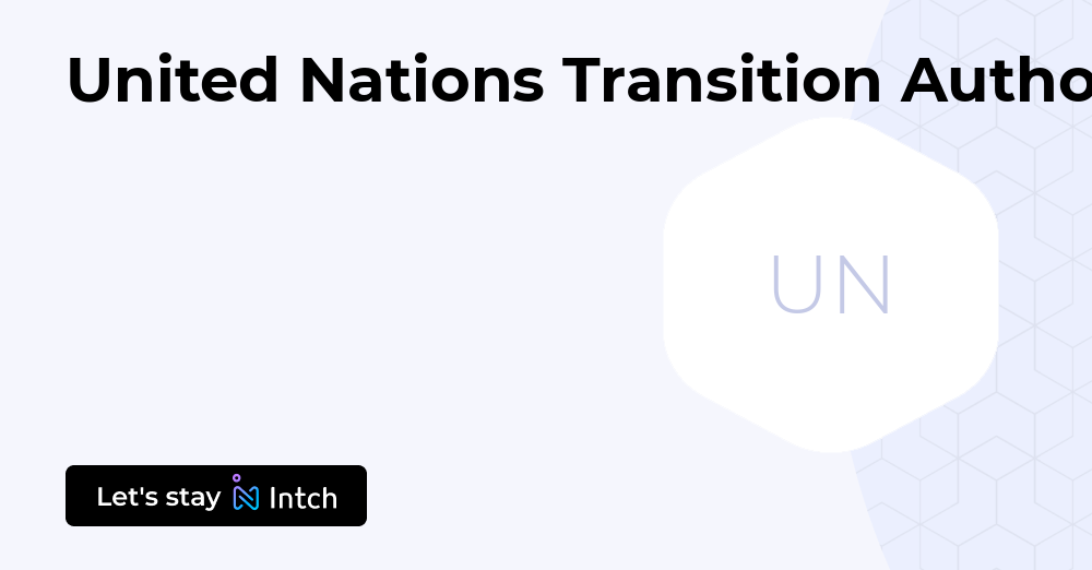 United Nations Transition Authority Cambodia (UNTAC) | Intch