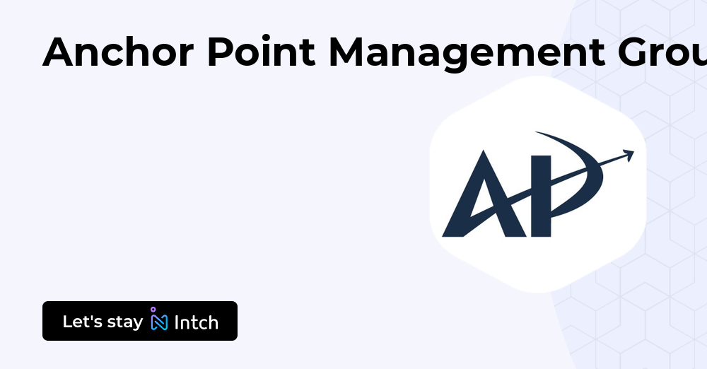 Anchor Point Management Group | Intch