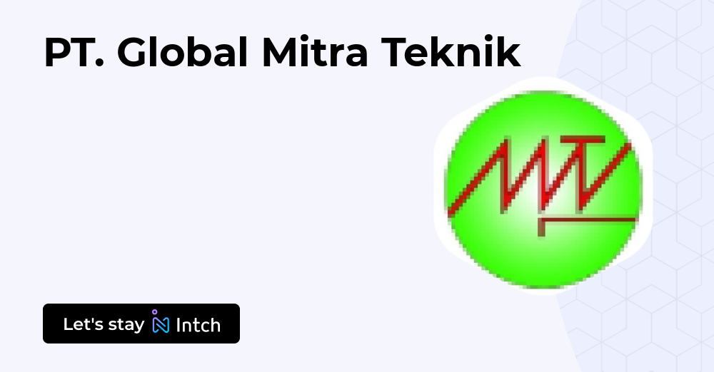 PT. Global Mitra Teknik | Intch