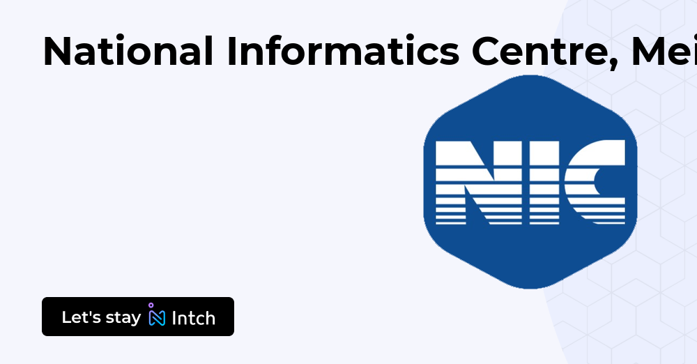 National Informatics Centre, MeitY | Intch