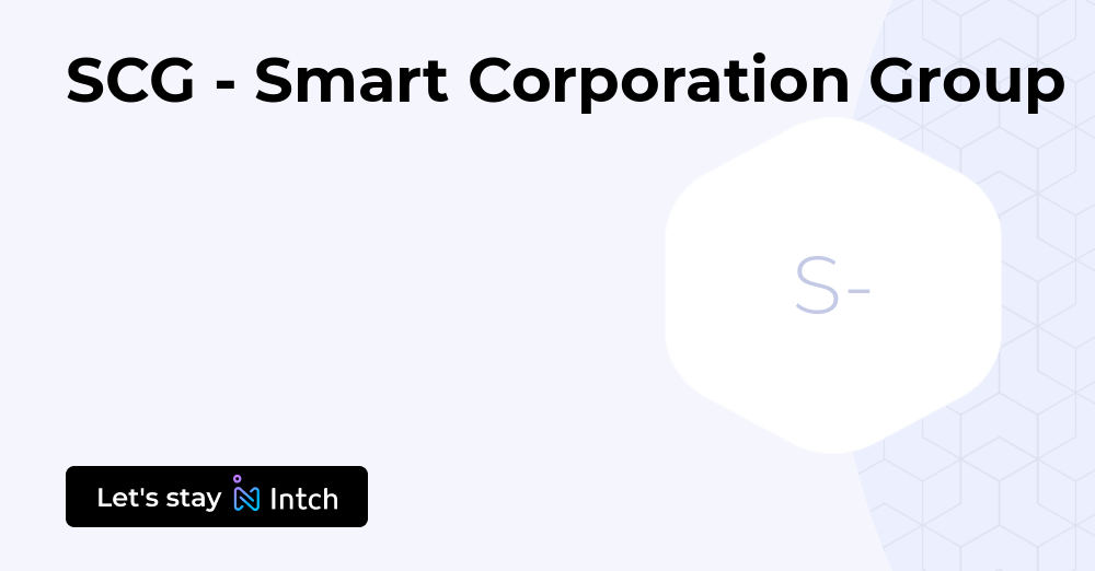 SCG - Smart Corporation Group | Intch