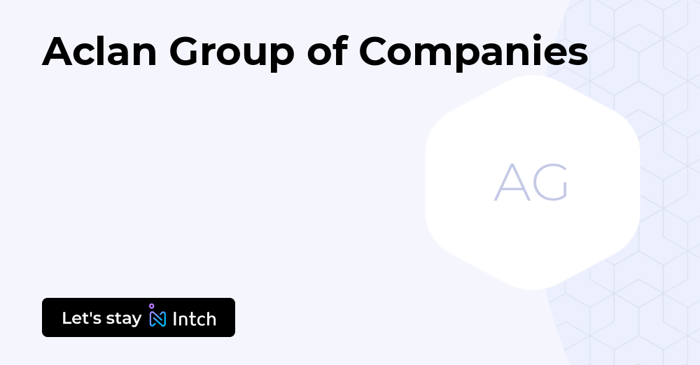 Aclan Group of Companies | Intch
