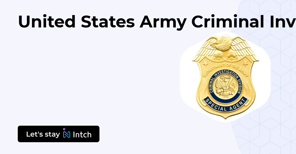United States Army Criminal Investigation Command | Intch
