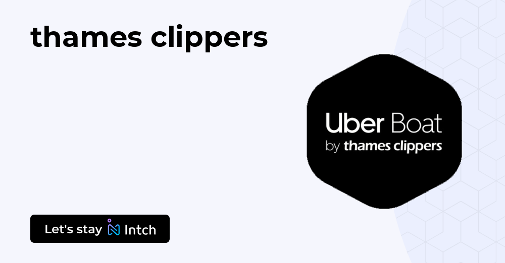 thames clippers | Intch