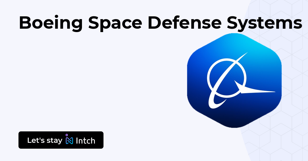 Boeing Space Defense Systems | Intch