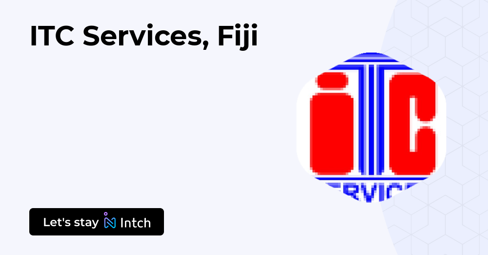 ITC Services, Fiji | Intch