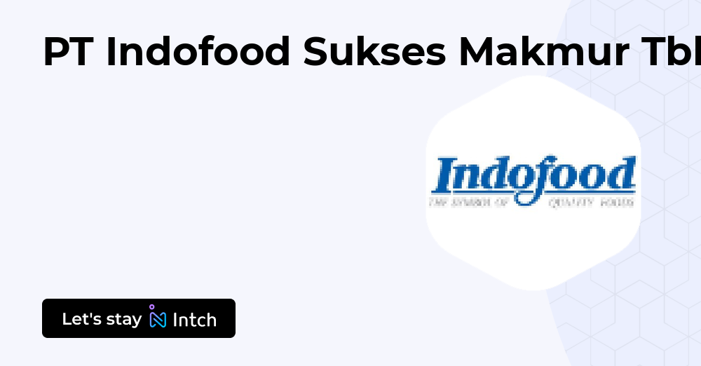 PT Indofood Sukses Makmur Tbk | Intch
