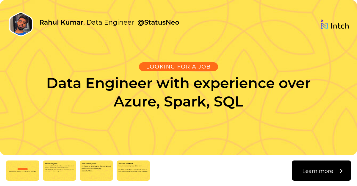 Rahul Kumar - Data Engineer with experience over Azure, Spark, SQL | Intch