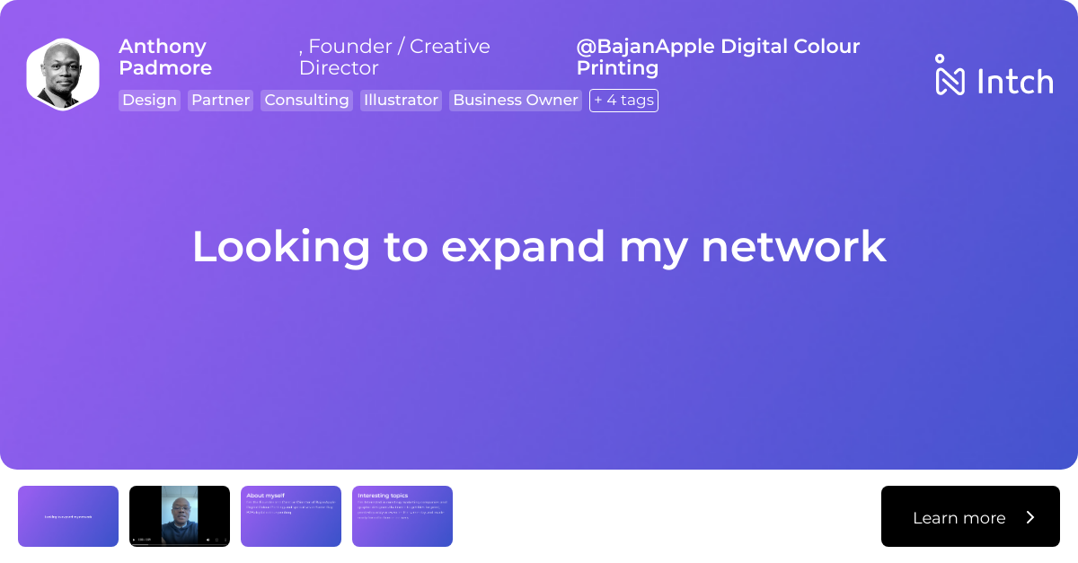 Anthony Padmore - Looking to expand my network | Intch