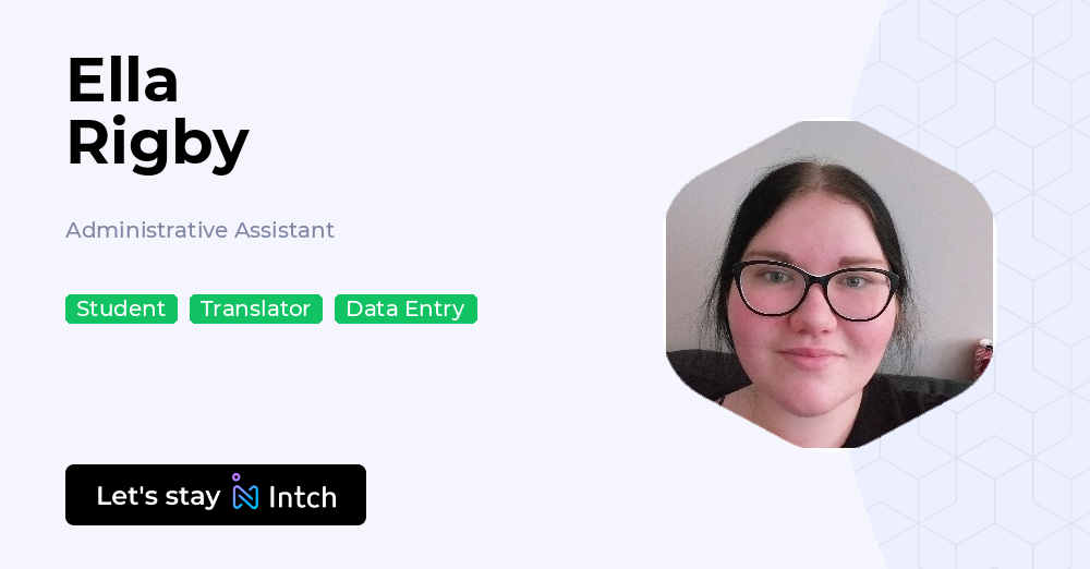 Ella Rigby - Administrative Assistant, | Intch