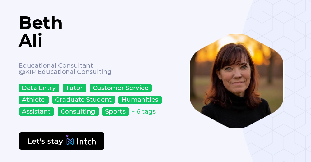 Beth Ali - Educational Consultant, KIP Educational Consulting | Intch
