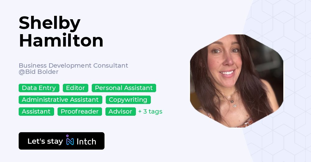 Shelby Hamilton - Business Development Consultant, Bid Bolder | Intch