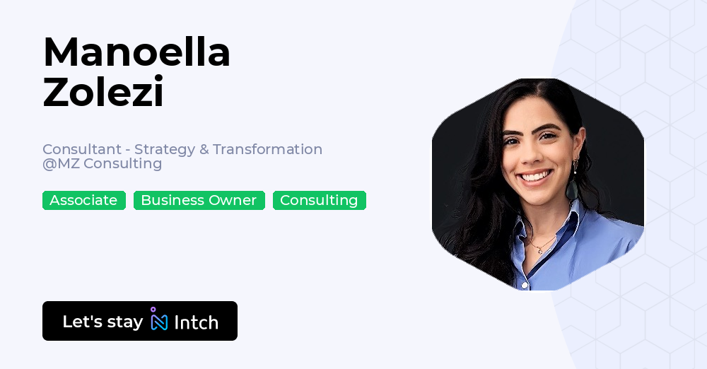 Manoella Zolezi - Consultant - Strategy & Transformation, MZ Consulting ...