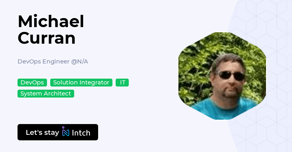 Michael Curran - DevOps Engineer, N/A | Intch