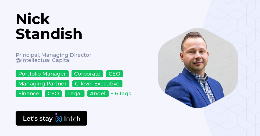 Nick Standish - Principal, Managing Director, Intellectual Capital | Intch