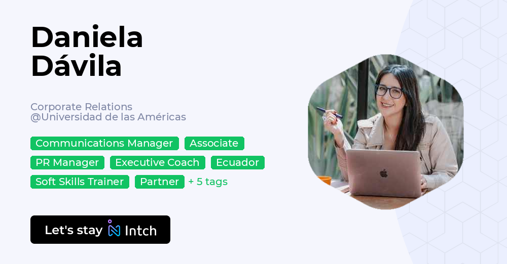 Daniela Dávila - Corporate Relations, Universidad de las Américas | Intch