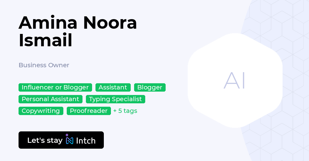 Amina Noora Ismail - Business Owner, | Intch