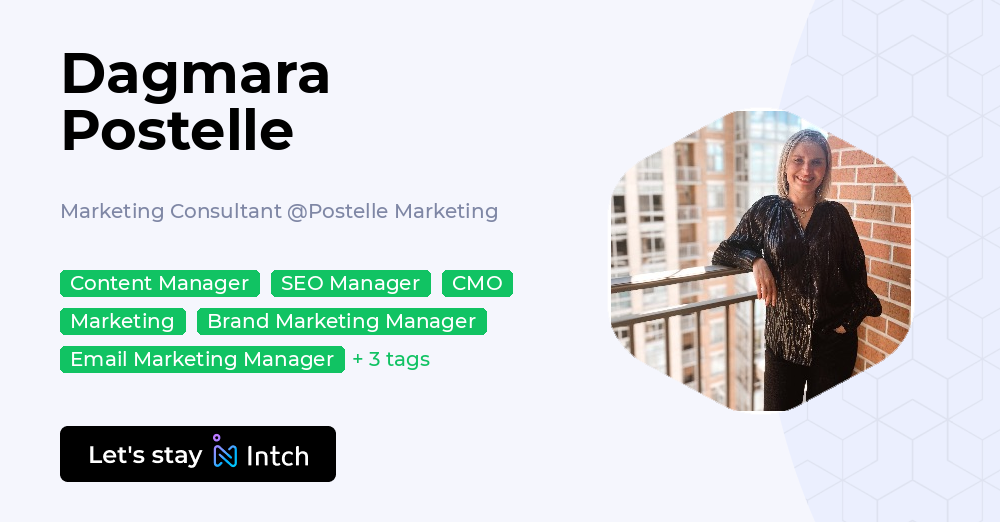 Dagmara Postelle - Marketing Consultant, Postelle Marketing | Intch