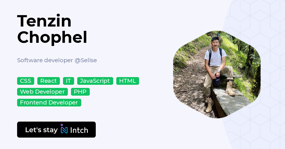 Tenzin Chophel - Software developer, Selise | Intch