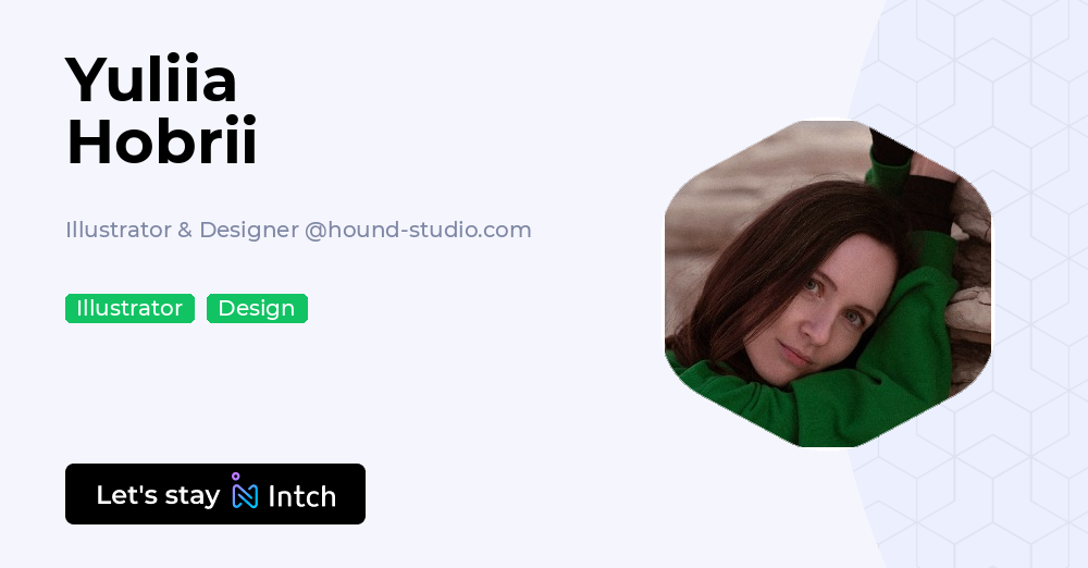 Yuliia Hobrii - Illustrator & Designer, hound-studio.com | Intch