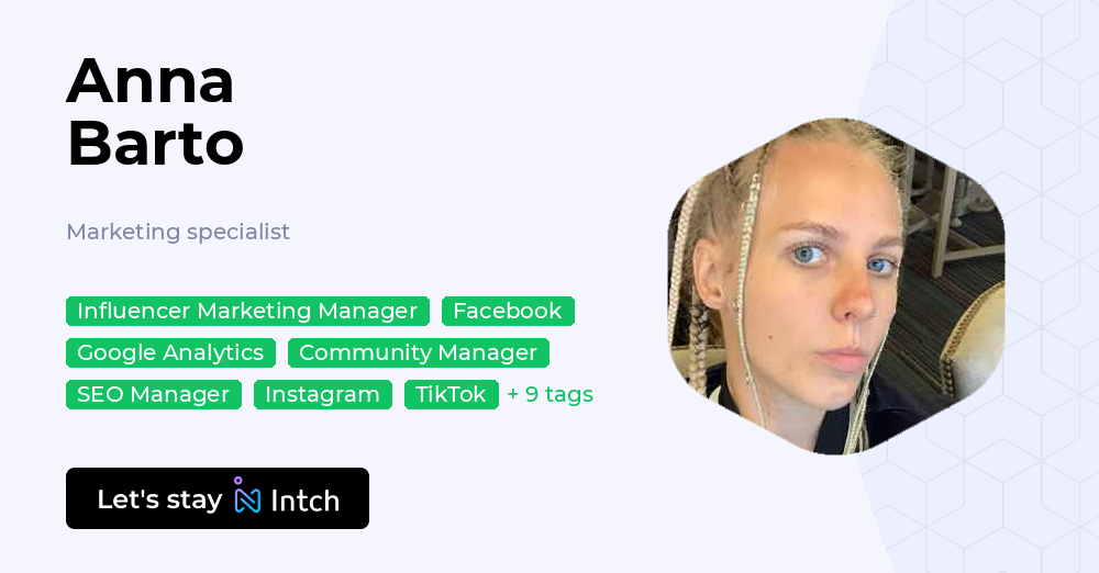 Anna Barto - Marketing specialist, | Intch