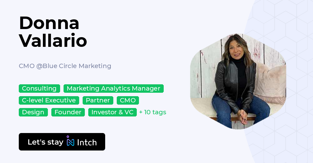 Donna Vallario - CMO, Blue Circle Marketing | Intch