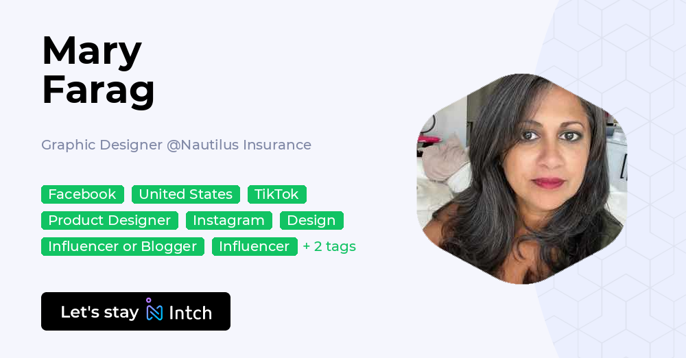 Mary Farag - Graphic Designer, Nautilus Insurance | Intch