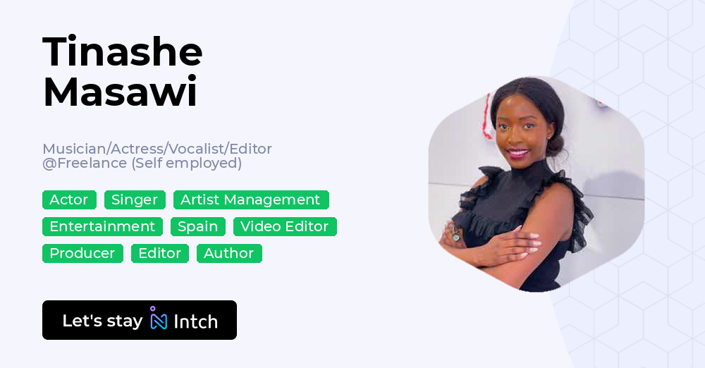 Tinashe Masawi - Musician/Actress/Vocalist/Editor, Freelance (Self ...