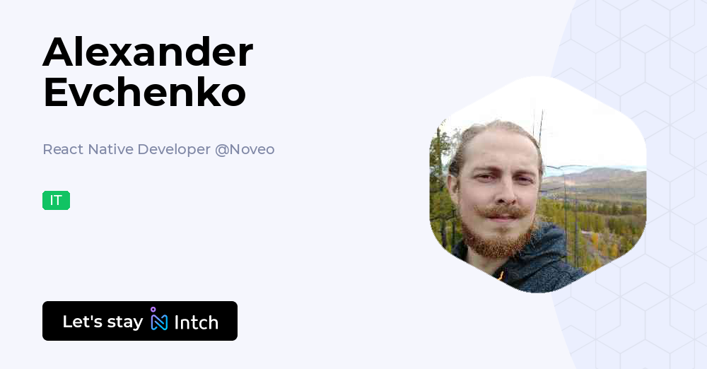 Alexander Evchenko - React Native Developer, Noveo | Intch