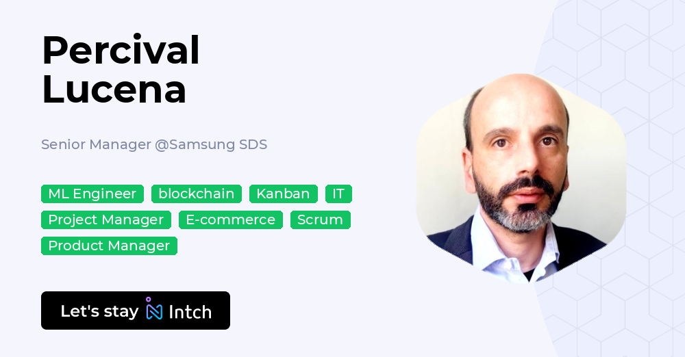 Percival Lucena - Senior Manager, Samsung SDS | Intch