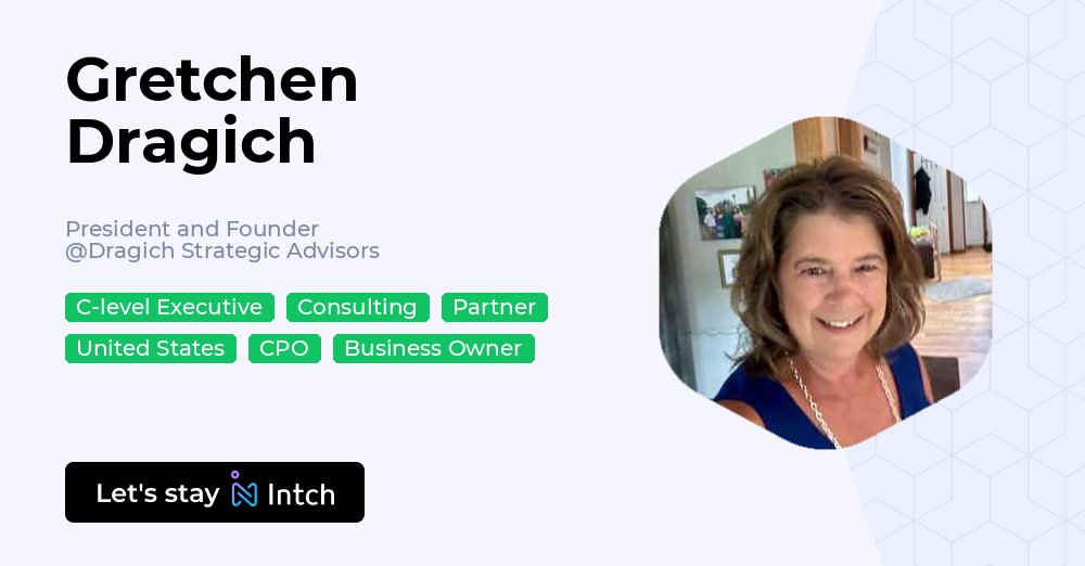 Gretchen Dragich - President and Founder, Dragich Strategic Advisors ...