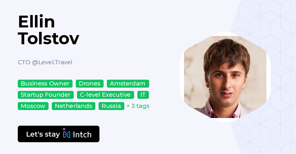Ellin Tolstov - CTO, Level.Travel | Intch