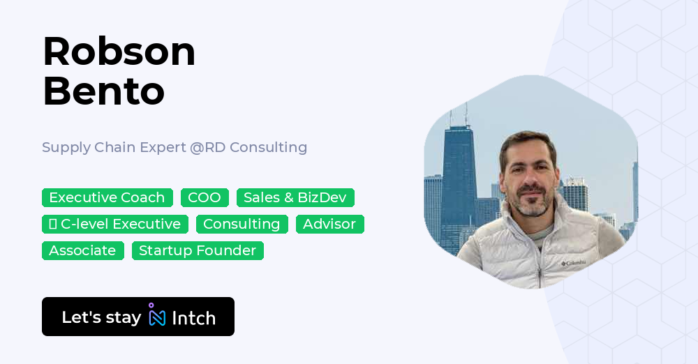 Robson Bento - Supply Chain Expert, RD Consulting | Intch