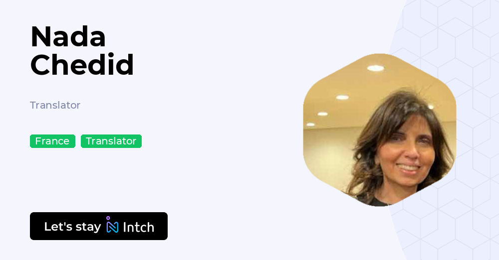 Nada Chedid - Translator, | Intch