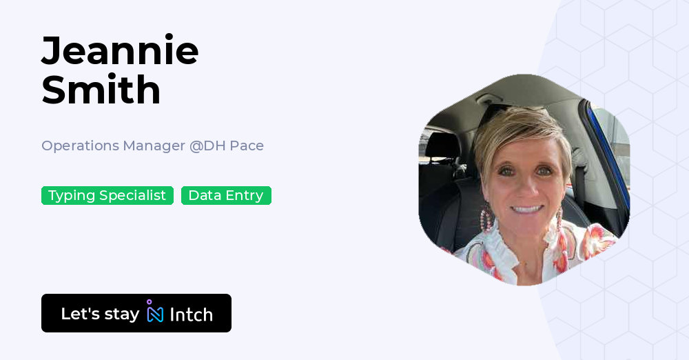 Jeannie Smith - Operations Manager, DH Pace | Intch