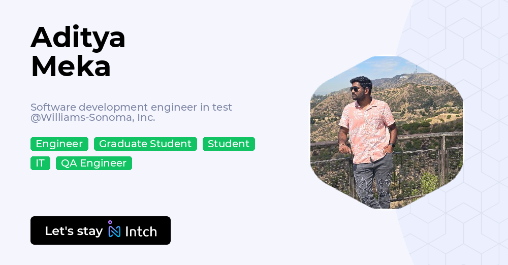 Aditya Meka - Software development engineer in test, Williams-Sonoma ...