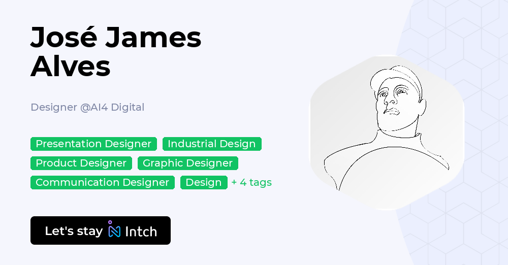 José James Alves - Designer, AI4 Digital | Intch