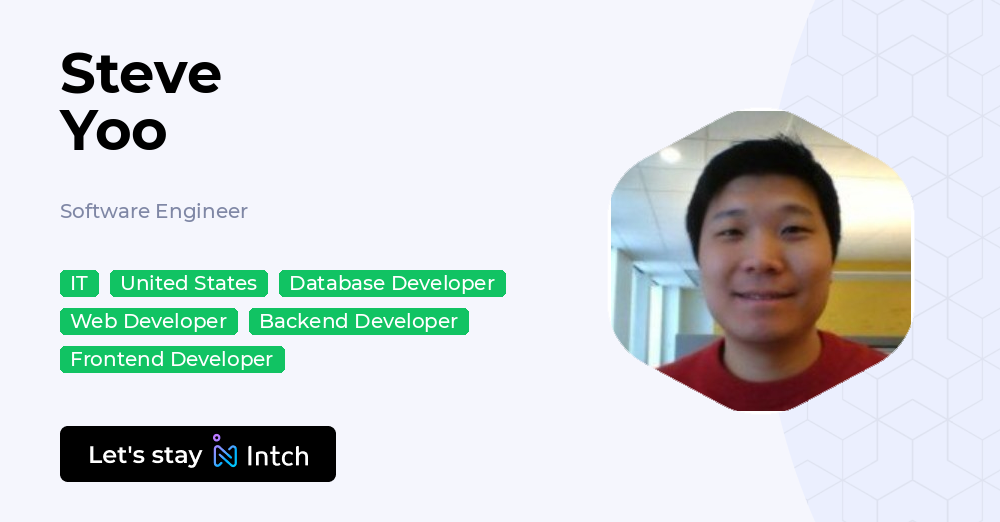 Steve Yoo - Software Engineer, | Intch