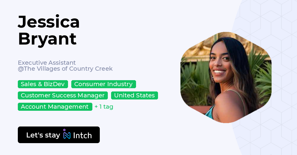 Jessica Bryant - Executive Assistant, The Villages of Country Creek | Intch