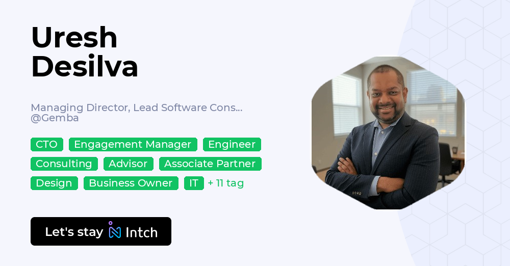 Uresh Desilva - Managing Director, Lead Software Consultant, Gemba | Intch