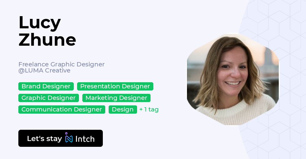 Lucy Zhune - Freelance Graphic Designer, LUMA Creative | Intch