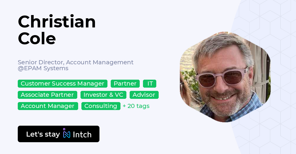 Christian Cole - Senior Director, Account Management, EPAM Systems | Intch