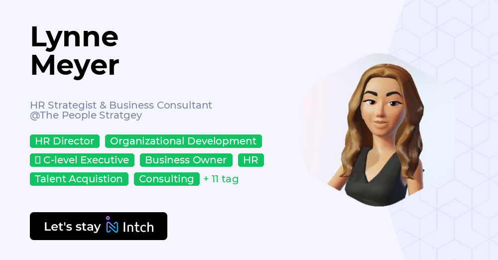 Lynne Meyer - HR Strategist & Business Consultant, The People Stratgey | Intch