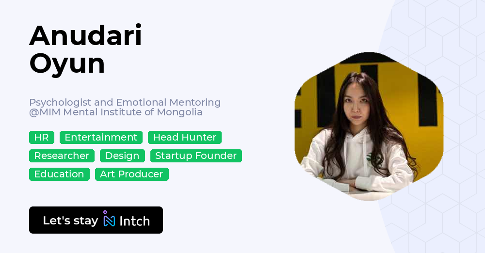 Anudari Oyun - Psychologist and Emotional Mentoring, MIM Mental ...
