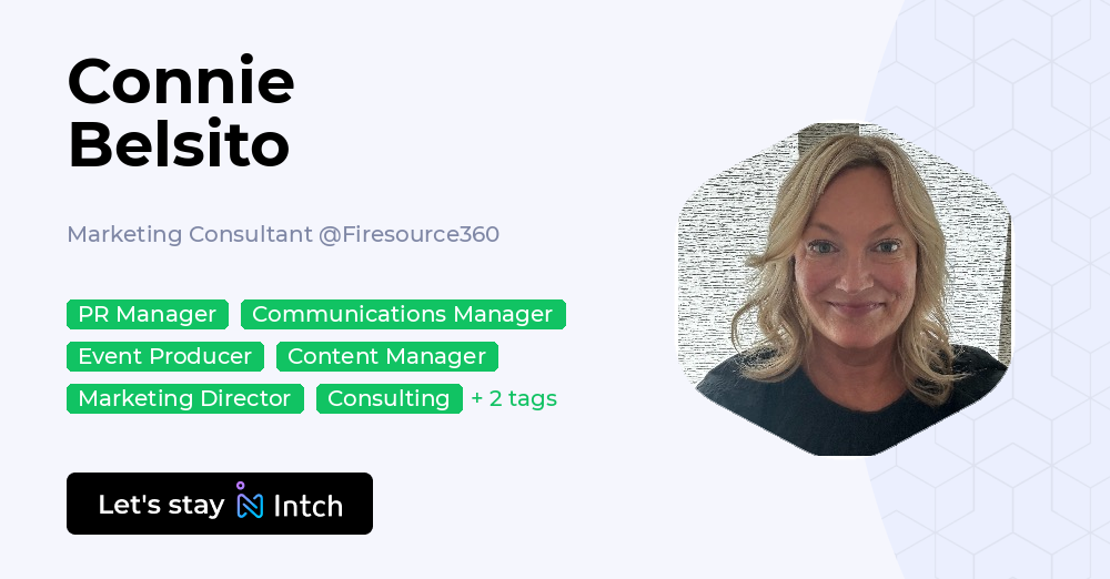 Connie Belsito - Marketing Consultant, Firesource360 | Intch