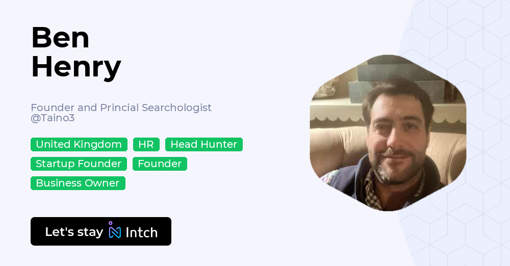 Ben Henry - Founder and Princial Searchologist, Taino3 | Intch