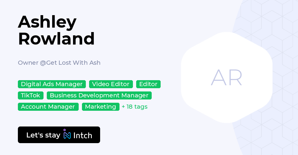 Ashley Rowland - Owner, Get Lost With Ash | Intch
