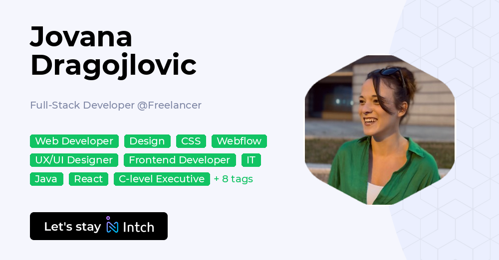 Jovana Dragojlovic - Full-Stack Developer, Freelancer | Intch