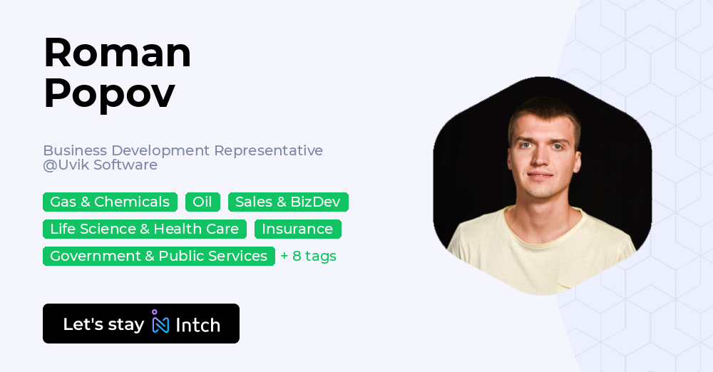 Roman Popov - Business Development Representative, Uvik Software | Intch